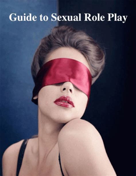 Guide To Sexual Role Play By V T Ebook Barnes And Noble®
