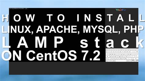 how to install linux apache mysql php lamp stack on centos 7 2 youtube