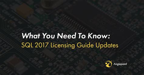 sql 2017 licensing guide update anglepoint