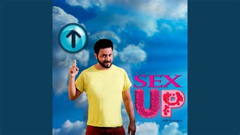 Sex Up Youtube