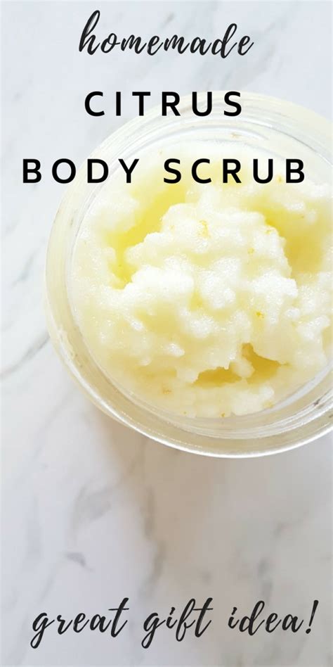 How To Make Homemade Body Scrub Recipe Citrus Body Scrub