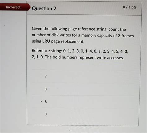 Solved Incorrect Question 2 0 1 Pts Given The Following Page