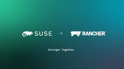 to battle red hat suse completes its acquisition of rancher labs