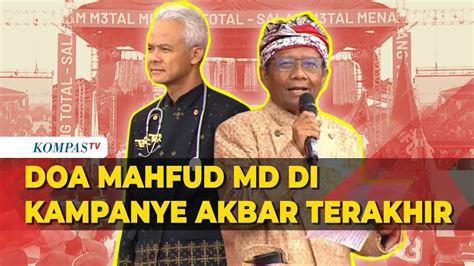 [full] Doa Mahfud Md Buka Kampanye Akbar Ganjar Mahfud Di Solo Youtube