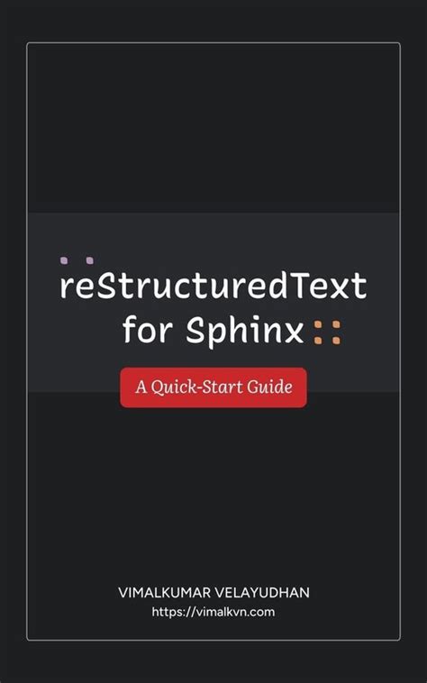 restructuredtext for sphinx ebook vimalkumar velayudhan
