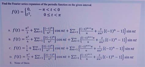 Solved Find The Fourier Series Expansion Of The Periodic