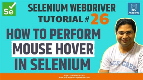 selenium webdriver tutorial 26 how to perform mouse hover in selenium
