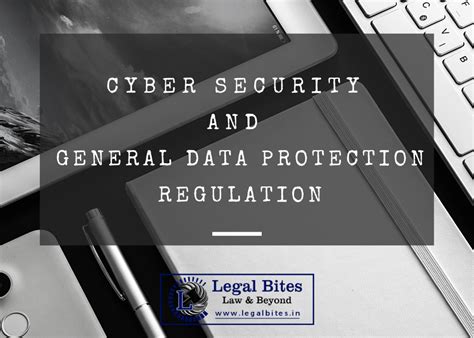 Cyber Security And General Data Protection Regulation Gdpr