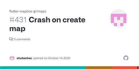 crash on create map · issue 431 · flutter mapbox gl maps · github