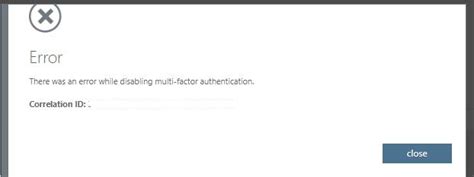 getting error when disabling mfa for admins in azure ad microsoft