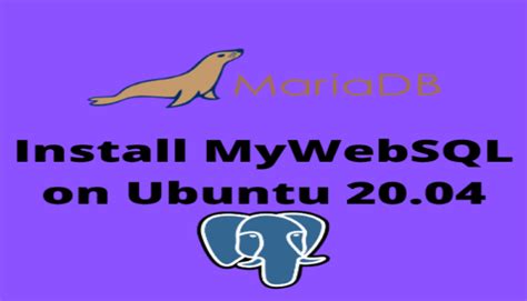 how to install mywebsql on ubuntu 20 04 unix linux the admins
