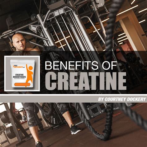 Benefits Of Creatine Monohydrate