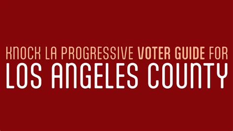 Los Angeles County Progressive Voting Guide 2022 Voter Cheat Sheet