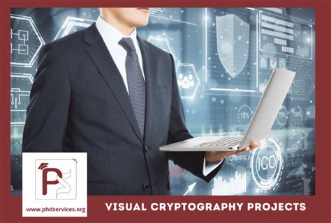 phd projects in visual cryptography phd services