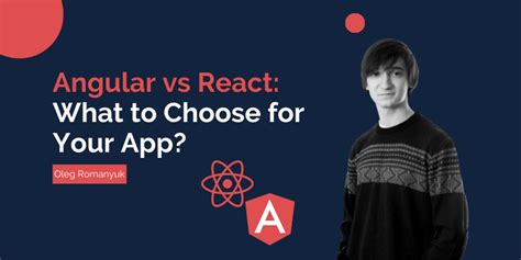 angular vs react what to choose for your app keenethics blog