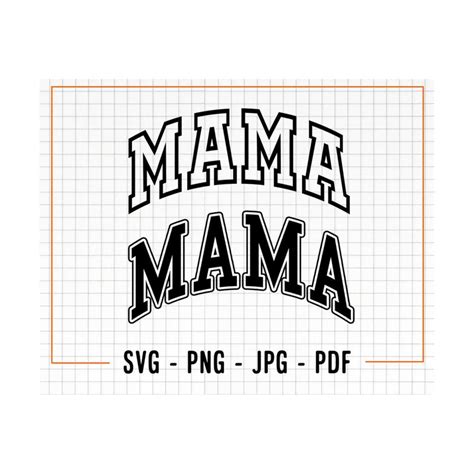 Mama Svg Cut Files Mom Life Mom Svg Mama Png Mama Tshirt Inspire