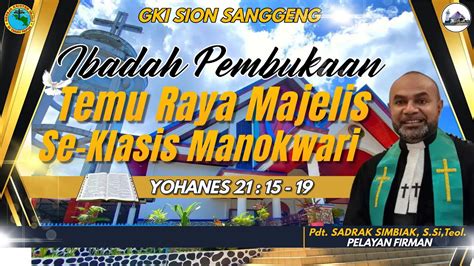 Live Streaming Ibadah Pembukaan Temu Raya Majelis Jemaat Se Klasis