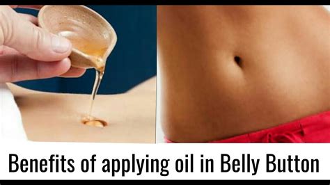 Benefits Of Applying Oil In Belly Button Belly Button Oiling