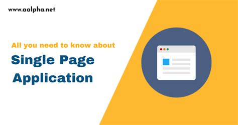 what is single page application all about single page application aalpha
