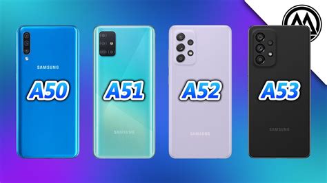 Samsung Galaxy A50 Vs Samsung Galaxy A51 Vs Samsung Galaxy A52 Vs