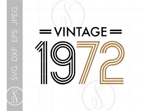 1972 Birthday Svg Vintage 1972 Svg Clipart Vintage 1972 Etsy
