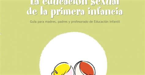 Psicomont GuÍa EducaciÓn Sexual En La Primera Infancia