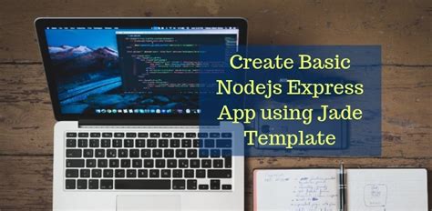 create basic nodejs express app using jade template json