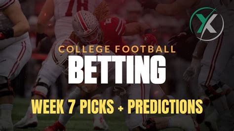 College Football Week 7 Picks Bets Sports Betting Predictions With