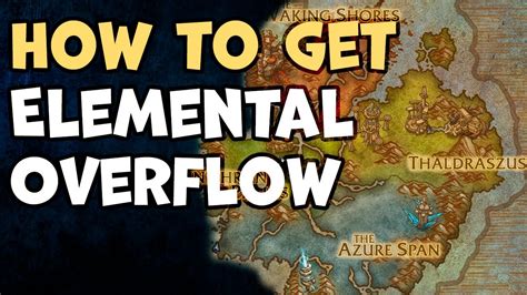 how to get elemental overflow wow youtube