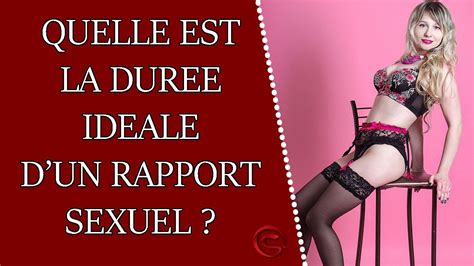 Quelle Est La Durée Idéale Dun Rapport Sexuel Youtube