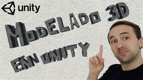 cómo modelar en unity 3d en 3 minutos con probuilder youtube