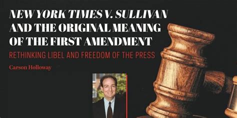 New York Times V Sullivan And The Original Meaning Of The First
