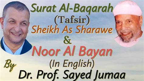 19 Tafsir Of Surat Al Baqarah Verses 144 To 153 Dr Sayed Jumaa