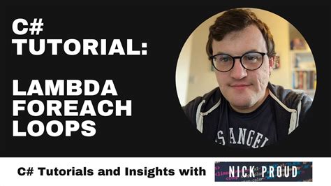 c tutorial using the foreach method with lambda expressions youtube
