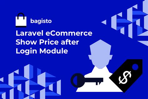 laravel ecommerce show price after login bagisto