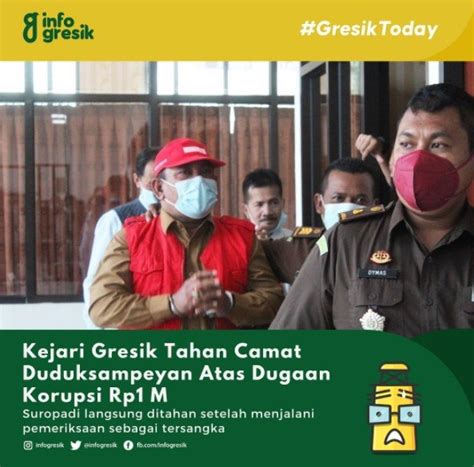 Camat Di Gresik Ditahan Diduga Korupsi Warganet Yang Pernah Umrah