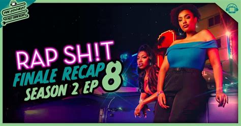 Rap Sh T Season 2 Finale Recap ‘under Construction On The Psr Connect
