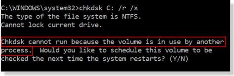 chkdsk cannot run because the volume is in use by another process