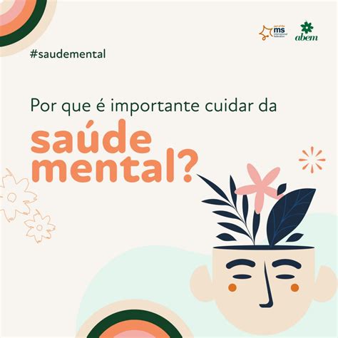 Por Que É Importante Cuidar Da SaÚde Mental Abem Associação