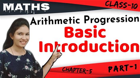 basic introduction arithmetic progression class 10 chapter 5