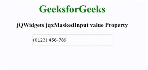 jqwidgets jqxmaskedinput value property geeksforgeeks