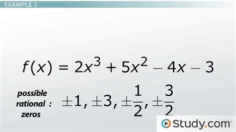 Finding Rational Zeros Using The Rational Zeros Theorem And Synthetic