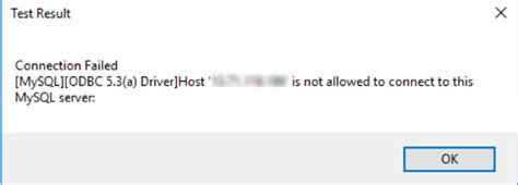 mysql connection error [mysql][odbc 5 3 w driver]host ip is not