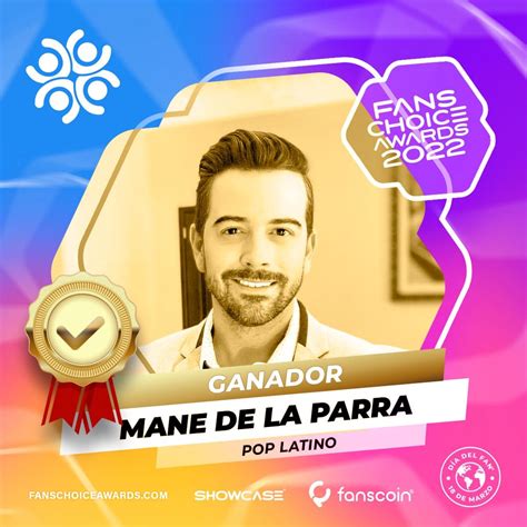 Mane De La Parra Se Lleva Importante Galardón En Los Fans Choice