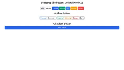 bootstrap like buttons with tailwind css