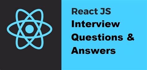 react js interview questions and answers 2020 reactjs interview