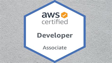 aws certified developer associate 2021