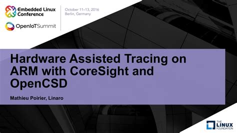 hardware assisted tracing on arm with coresight and opencsd youtube