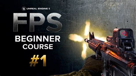 create a first person shooter fps in unreal engine 5 beginner