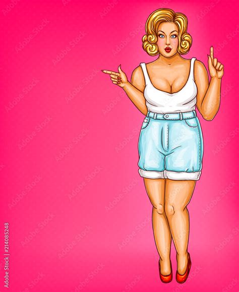 Vector Pop Art Poster Of Fatty Blonde Girl Xxl Or Plus Size Model